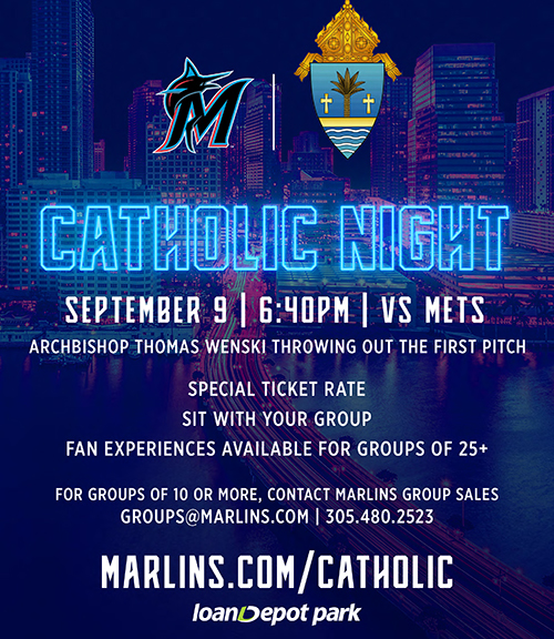 ADOM :: Join Archbishop Wenski for Catholic Night at the Marlins
