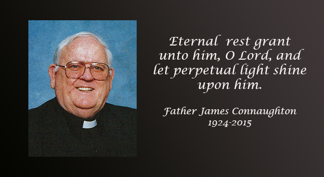ADOM :: Father James Connaughton, 90, 'put all his life into the Church'