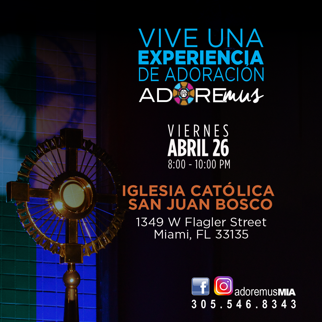 ADOM :: Event - Adoration Night (Adoremus)/ Noche de Adoración